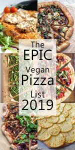 The Epic Vegan Pizza List - The Fiery Vegetarian