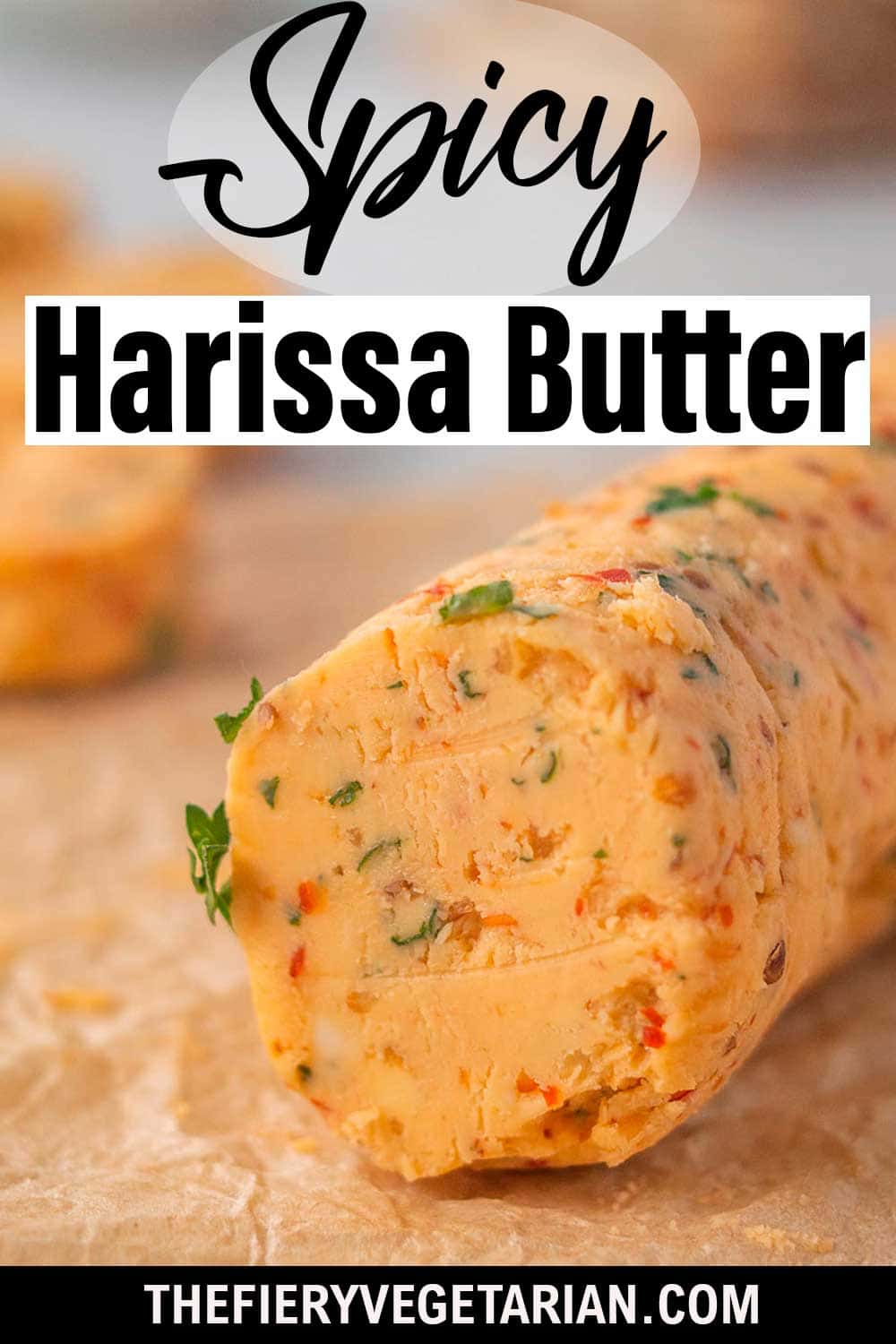 Easy Harissa Butter - The Fiery Vegetarian